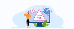 Error 405 Method Not Allowed: Todo lo que necesitas saber